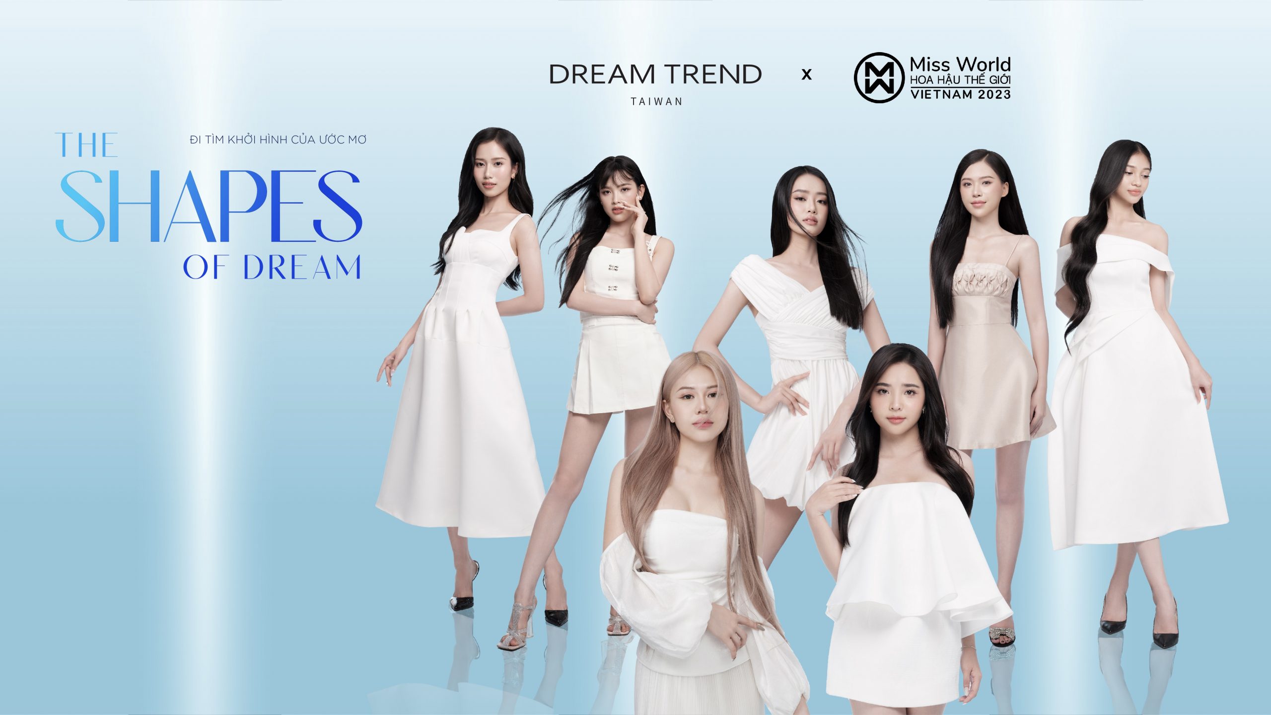 Dream Trend Vietnam x Miss World Vietnam 2023: The Shapes Of Dream – Topsao